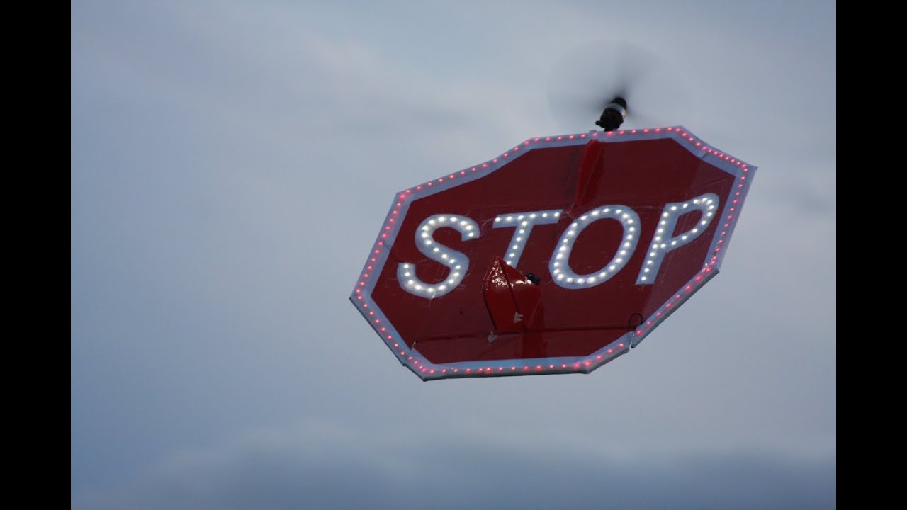 RC Flying LED Stop Sign & Parts list - YouTube