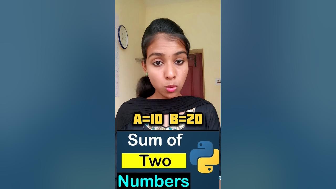 Adding Two Numbers In Pythonhow To Add Two Numberssum Of Two Numbers In Python Shorts Youtube