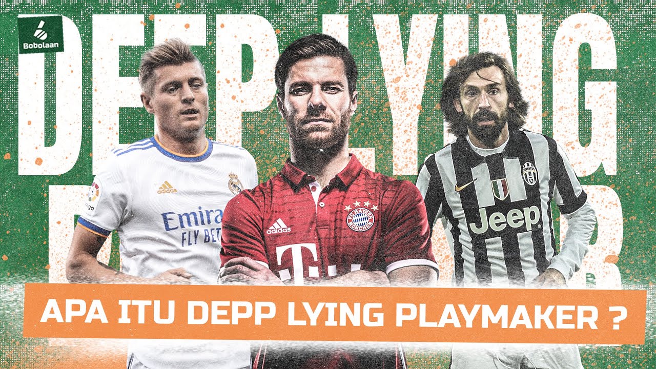 MENGENAL PERAN DEEP LYING PLAYMAKER - YouTube