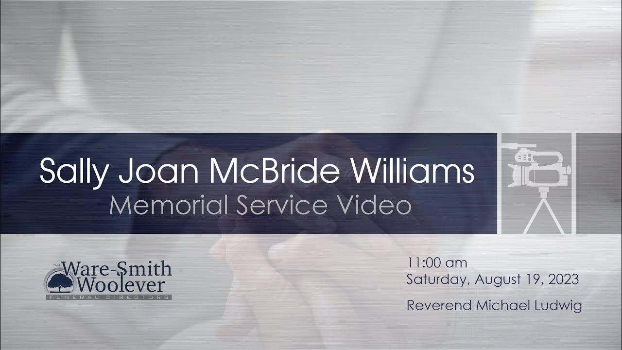 Sally Joan McBride Williams - YouTube