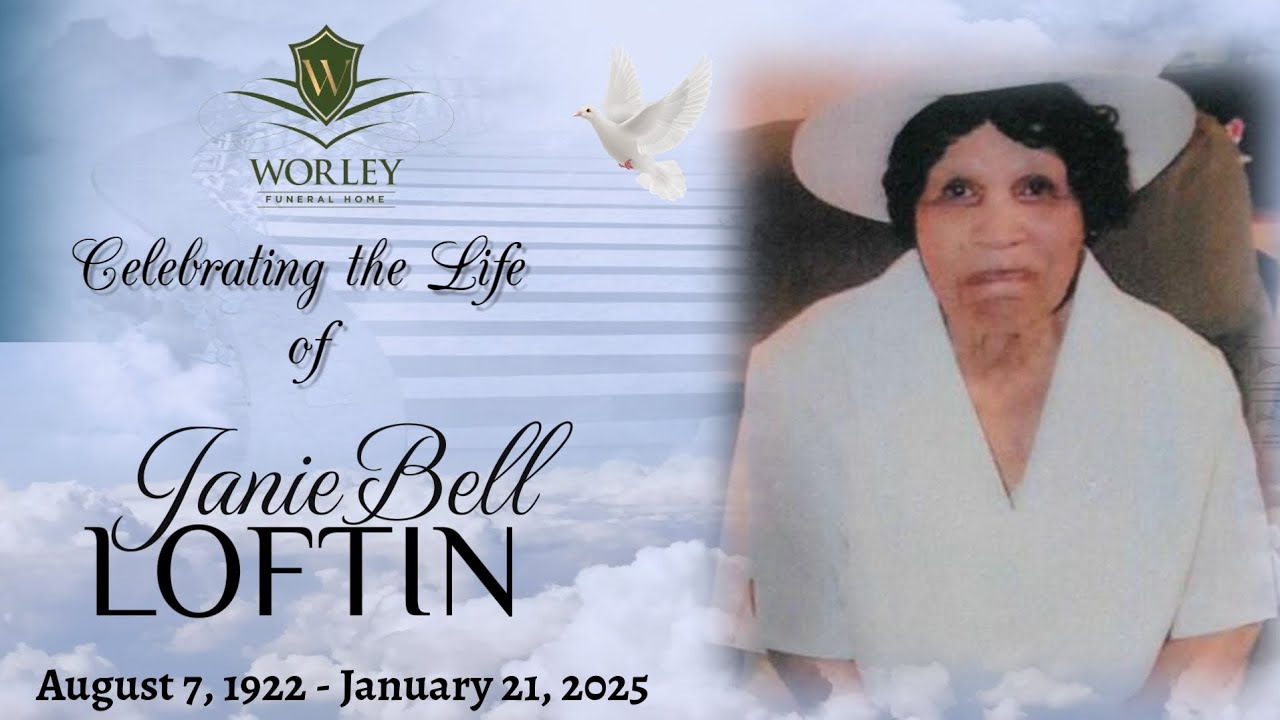 Celebrating the Life of Mrs. Janie B. Loftin - YouTube