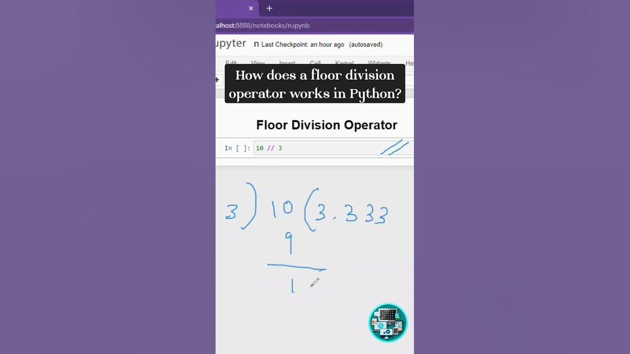 How Does A Floor Divison Operator Works In Python Python Programming Pythonoperators