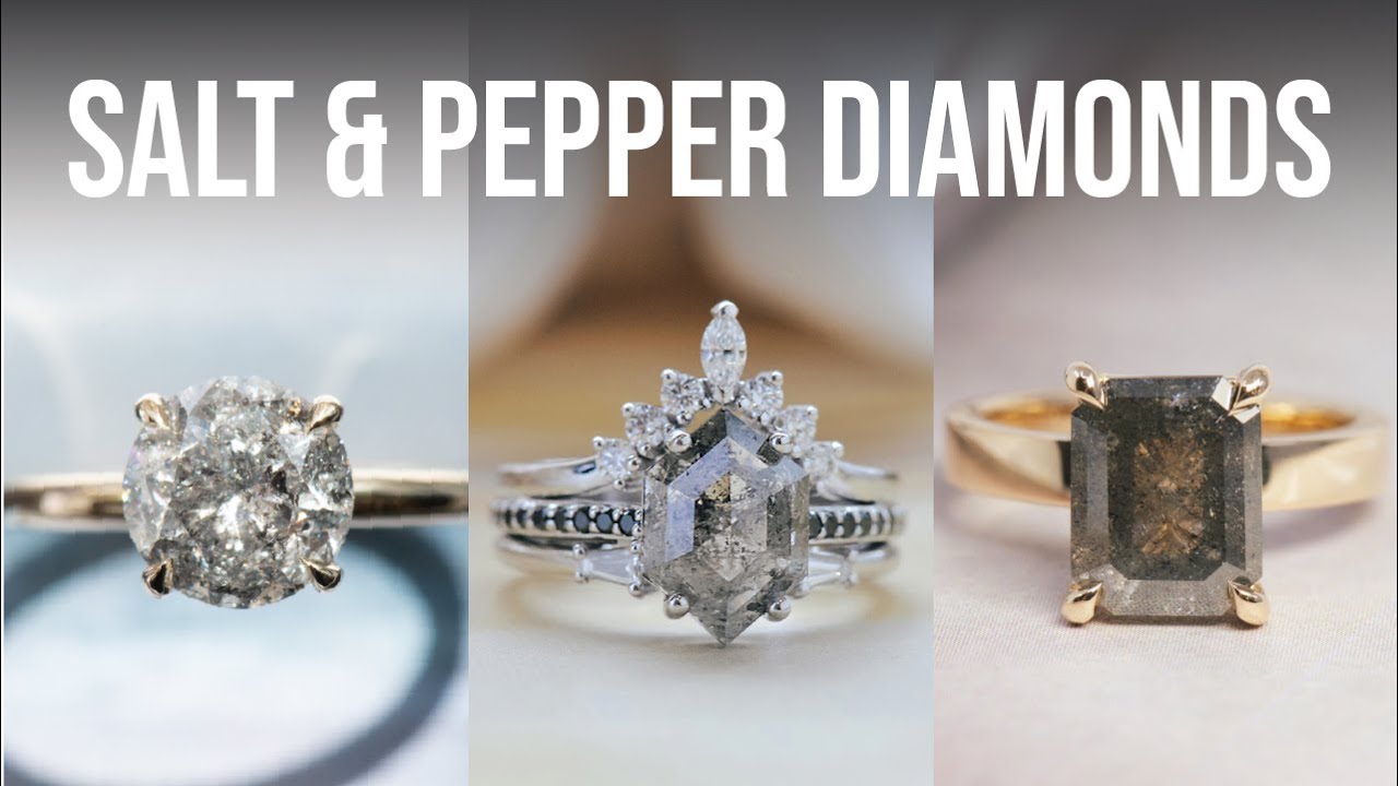 Salt and Pepper Diamonds: The Ultimate Guide - YouTube