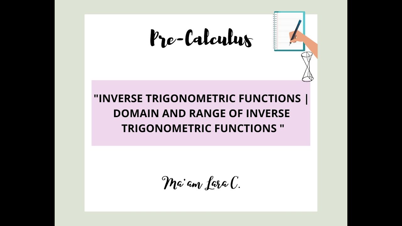 Inverse Trigonometric Functions | Domain and Range of Inv. Trig. Func ...