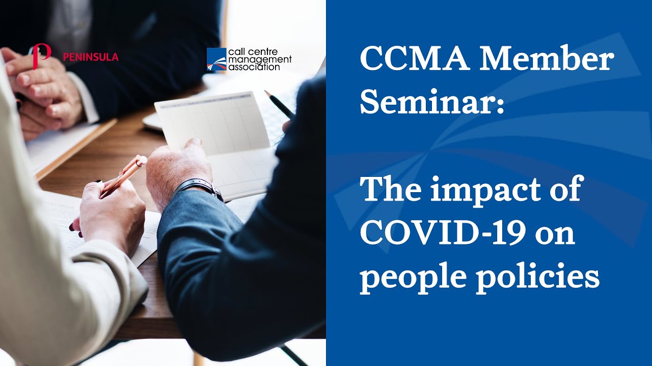 CCMA Online Member Seminar - The impact of COVID-19 on people policies ...