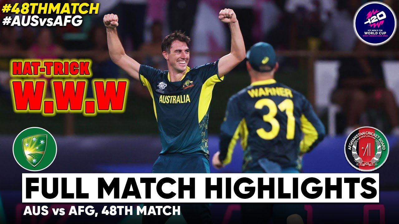 Australia vs Afghanistan ICC T20 World Cup 2024 Match Highlights | AUS ...