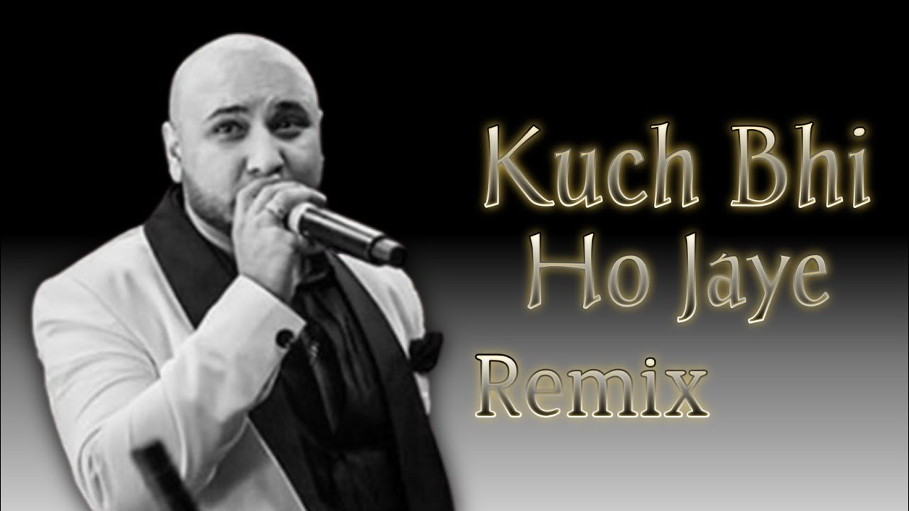 Kuch Bhi Ho Jaye | B Praak | Jaani | Arvindr Khaira | New Romantic Song ...