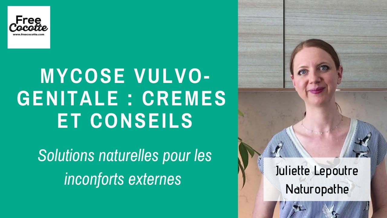 MYCOSE VULVO-GENITALE : applications locales et conseils - YouTube