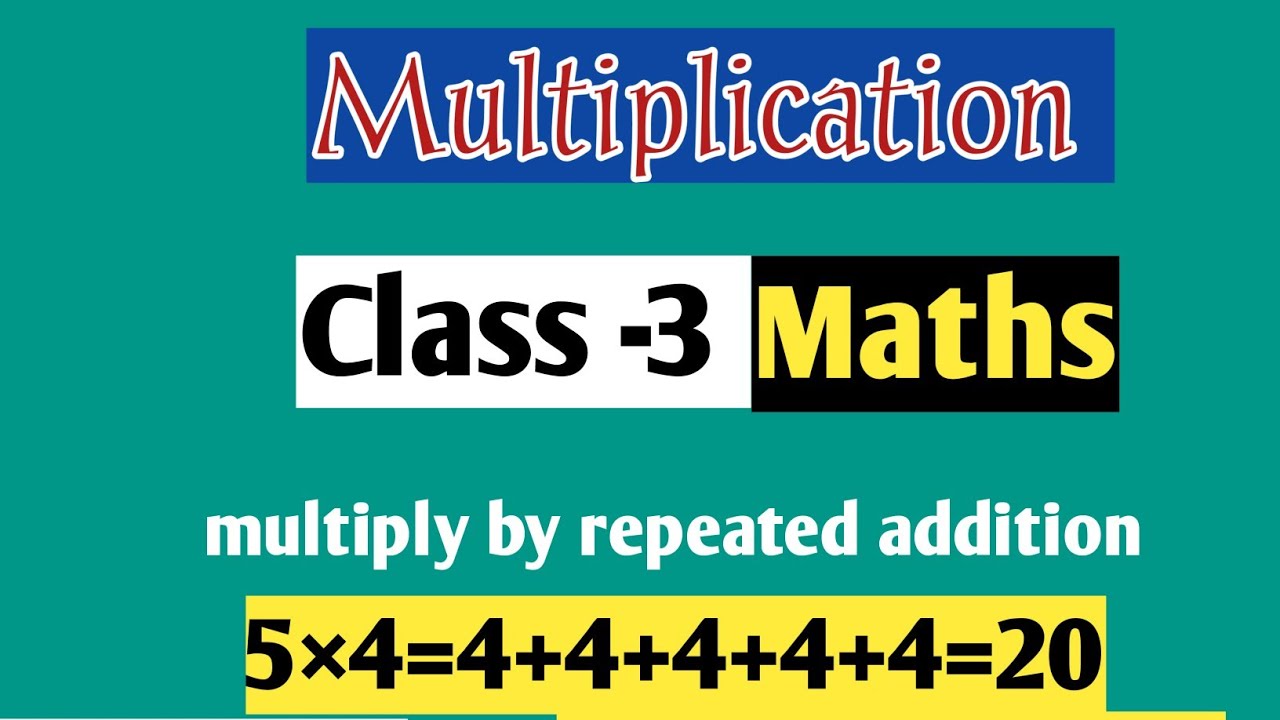 Multiplication For Class 3 Maths For Class 3 Multiply Kaise Kre Multiplication For Class 3 Maths For Class 3 Multiply Kaise Kre