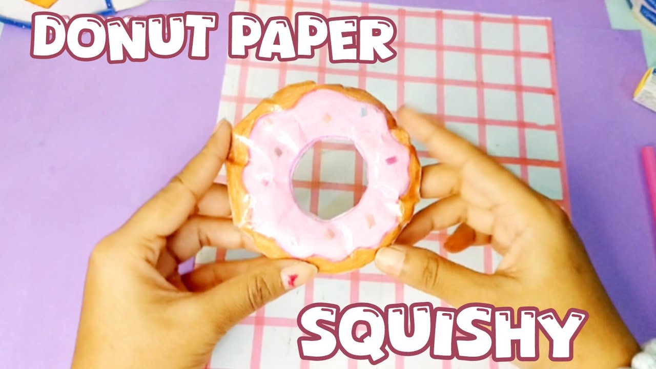 Paper Squishy Donut 🍩 | Paper Squishy | Paper Craft | ASMR - YouTube