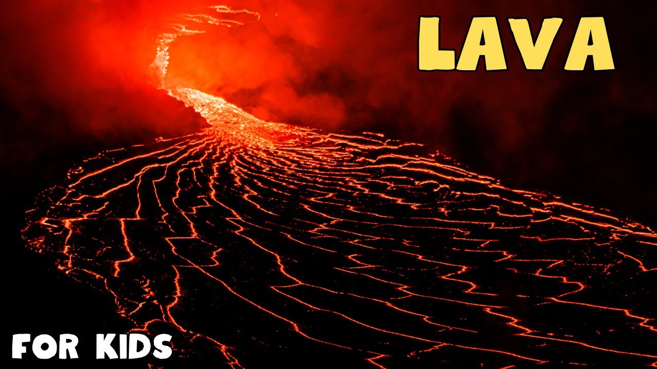 Lava | Amazing facts about Lava | Video for kids - YouTube