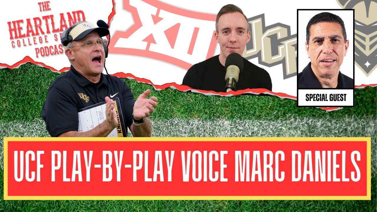 UCF Knights Play-by-Play Broadcaster Marc Daniels on Big 12 Transition ...