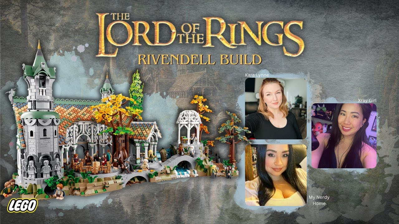 Lord of the Rings Rivendell Lego Build with Xray Girl and Kara Lynne ...