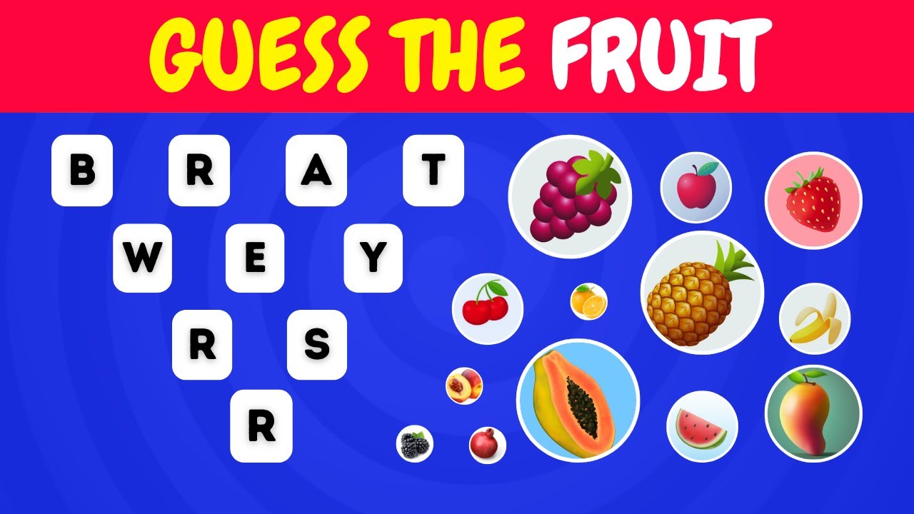 Guess the Fruit - Scrambled Words 🍎 #guesstheword #guessthefruits # ...