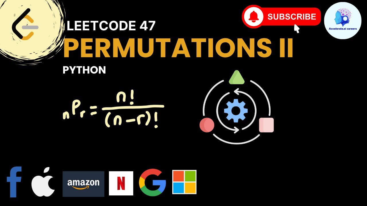 🔥leetcode 47 Permutations Ii Backtracking Faang Leetcode 🥇 8485