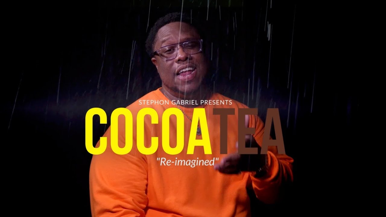 Kes - Cocoa Tea (Re-imagined) Ft. Stephon Gabriel - YouTube