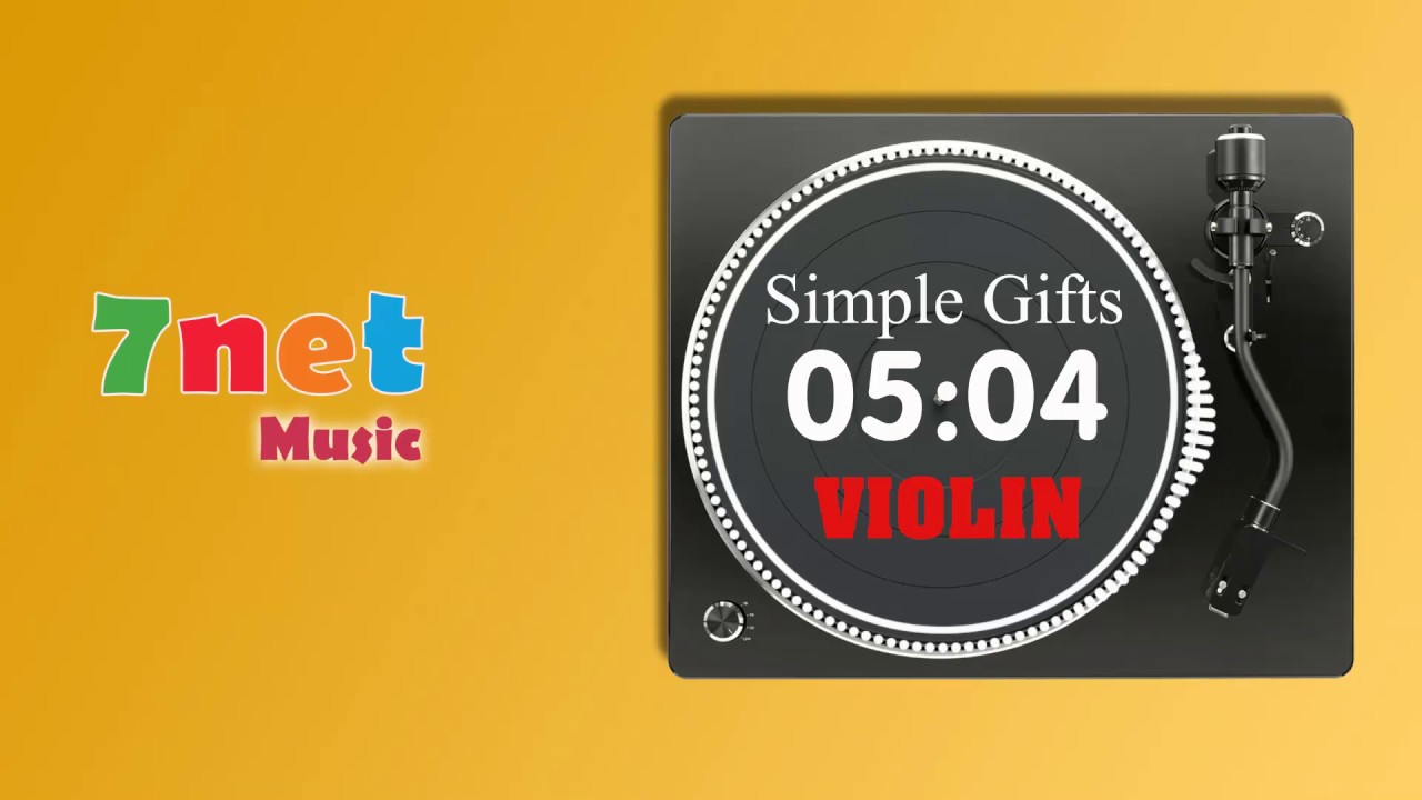 Simple Gifts - Download Violin POP music free - YouTube