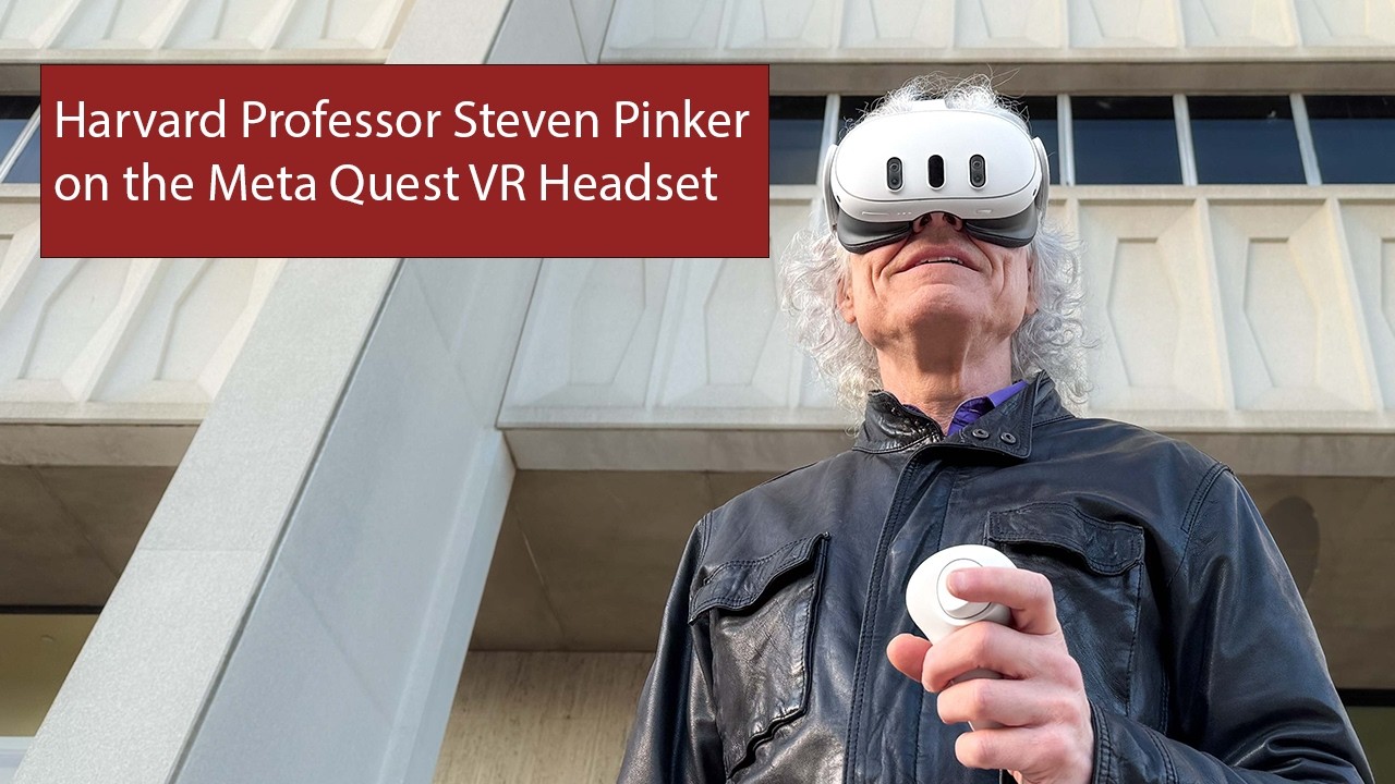 Harvard Professor Steven Pinker on the Meta Quest VR Headset - YouTube