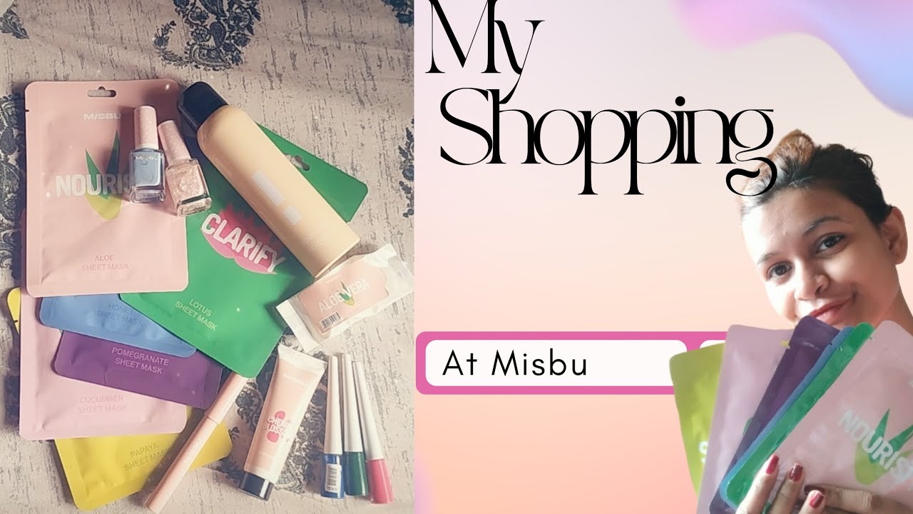 I shopped at Misbu ️😍 #shopping #shoppinghaul #misbu #sheetmask # ...