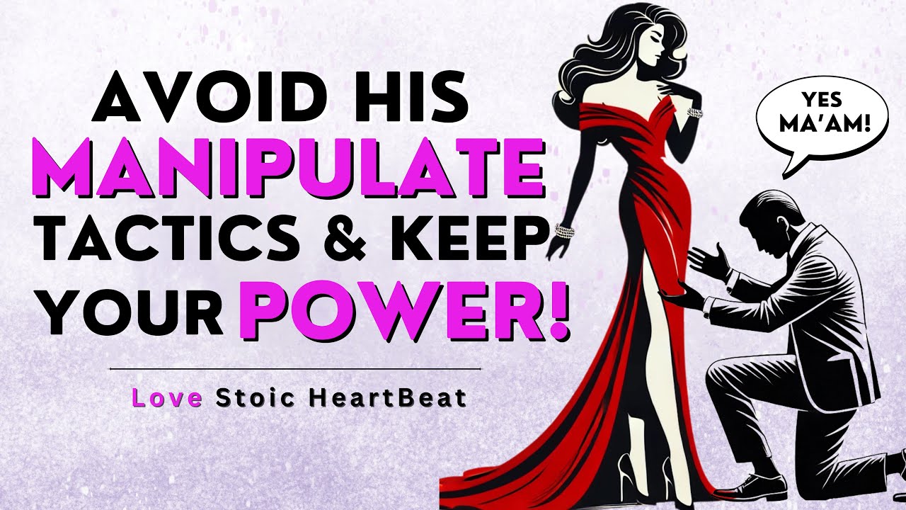 STOP Being Manipulated By Men With These Simple Tips | Stoic - YouTube