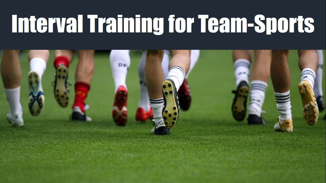 Using Interval Training for Team-Sport Athletes | Metabolic ...