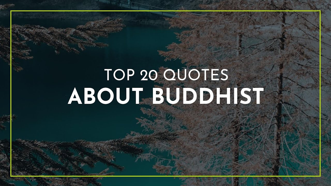 TOP 20 Quotes about Buddhist ~ Motivational Quotes ~ Goodnight Quotes ...