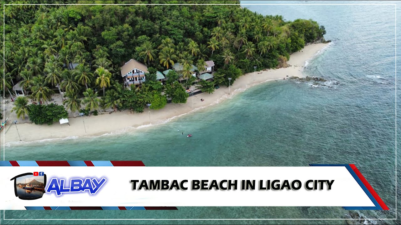 ALBAY | Tambac beach in Ligao City - YouTube