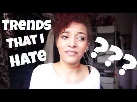 TRENDS I HATE - YouTube