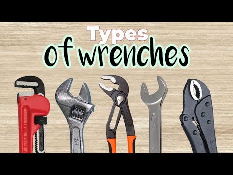 26 Different Types Of Wrenches | Types Of Wrenches | Introduction to ...