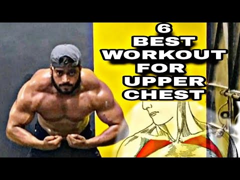 HOW TO GET BIGGER UPPER CHEST |6 BEST UPPER CHEST WORKOUT ...