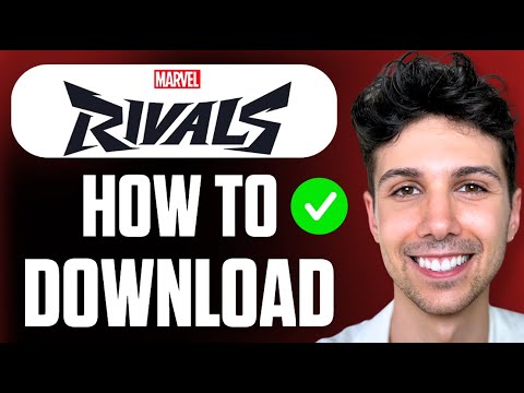 How To Download And Install Marvel Rivals On PC - Beginner Tutorial ...
