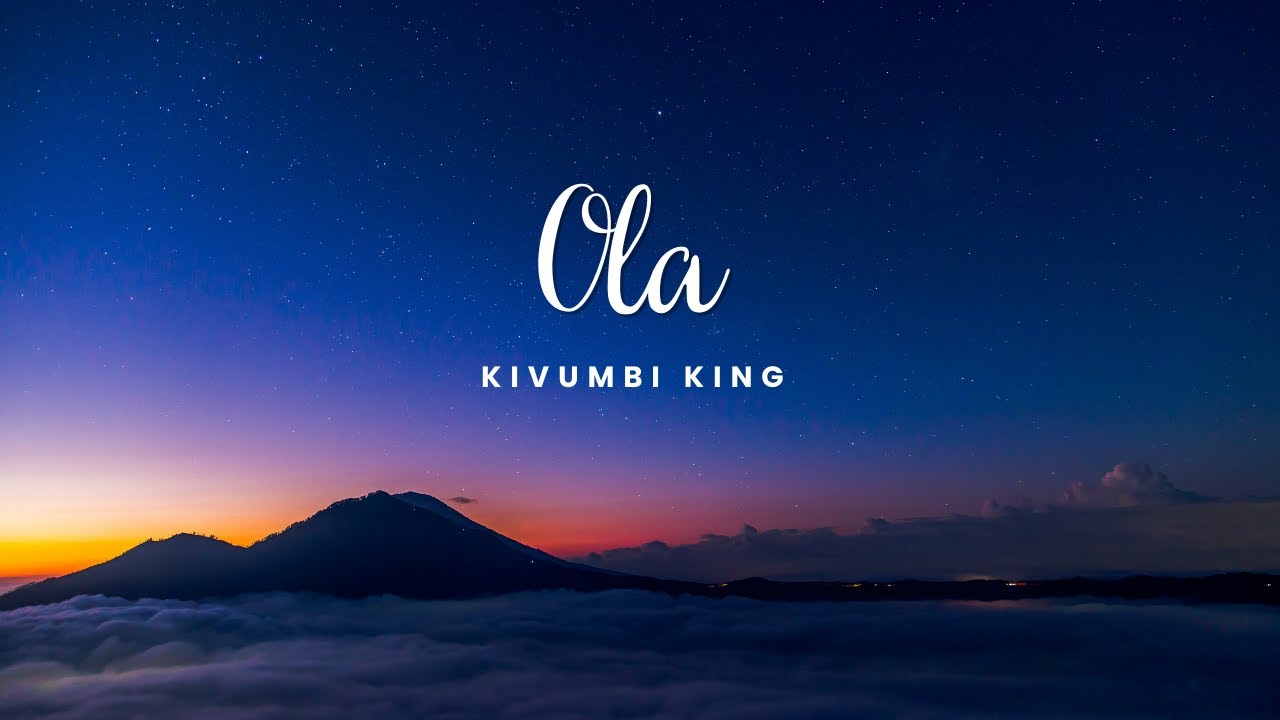 Kivumbi King - OLA (Lyrics) - YouTube