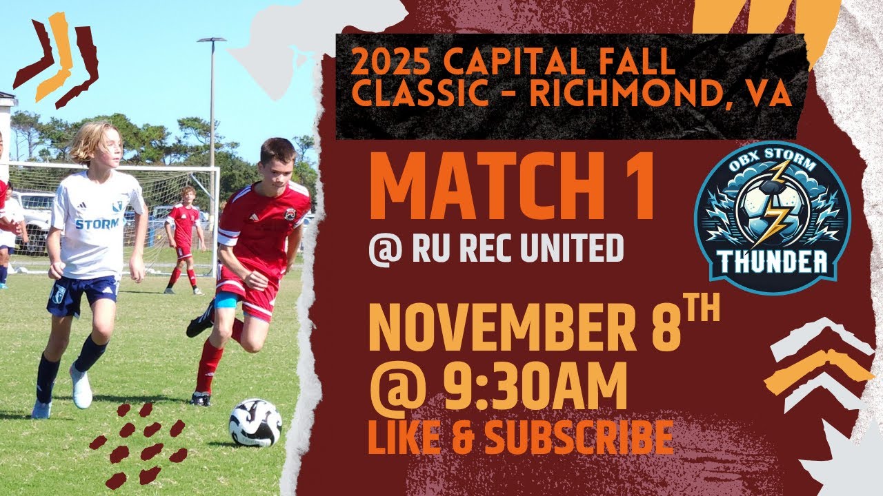 Live Stream: Capital Fall Classic 2025 Match 1 - OBX Storm Thunder @ RU ...