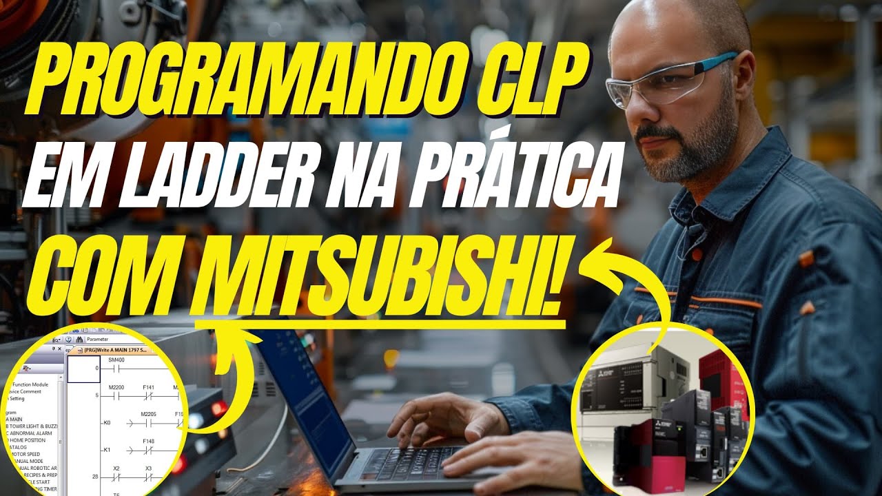 PROGRAMAÇÃO EM LADDER COM CLP MITSUBISHI NA PRÁTICA - YouTube