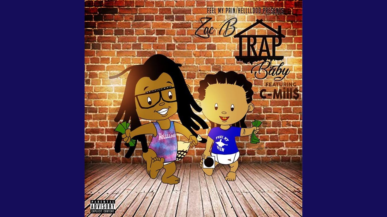 Trap Baby (feat. C-Mills) - YouTube