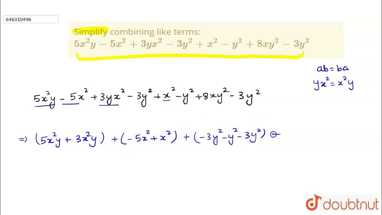 simplify-combining-like-terms-5x-2-y-5x-2-3yx-2-3y-2-x