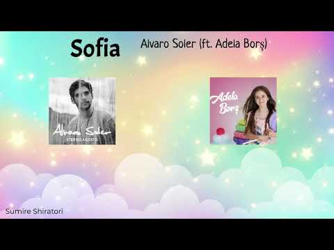 Alvaro Soler – Sofia (ft. Adela Borș) FANMADE MIX