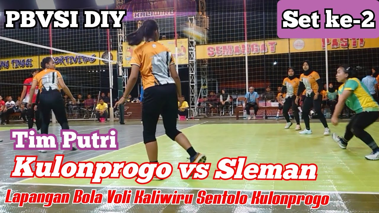 BOLA VOLI PUTRI~SLEMAN VS KULONPROGO SET KE-2 || Kejuaraan Piala Ketua ...