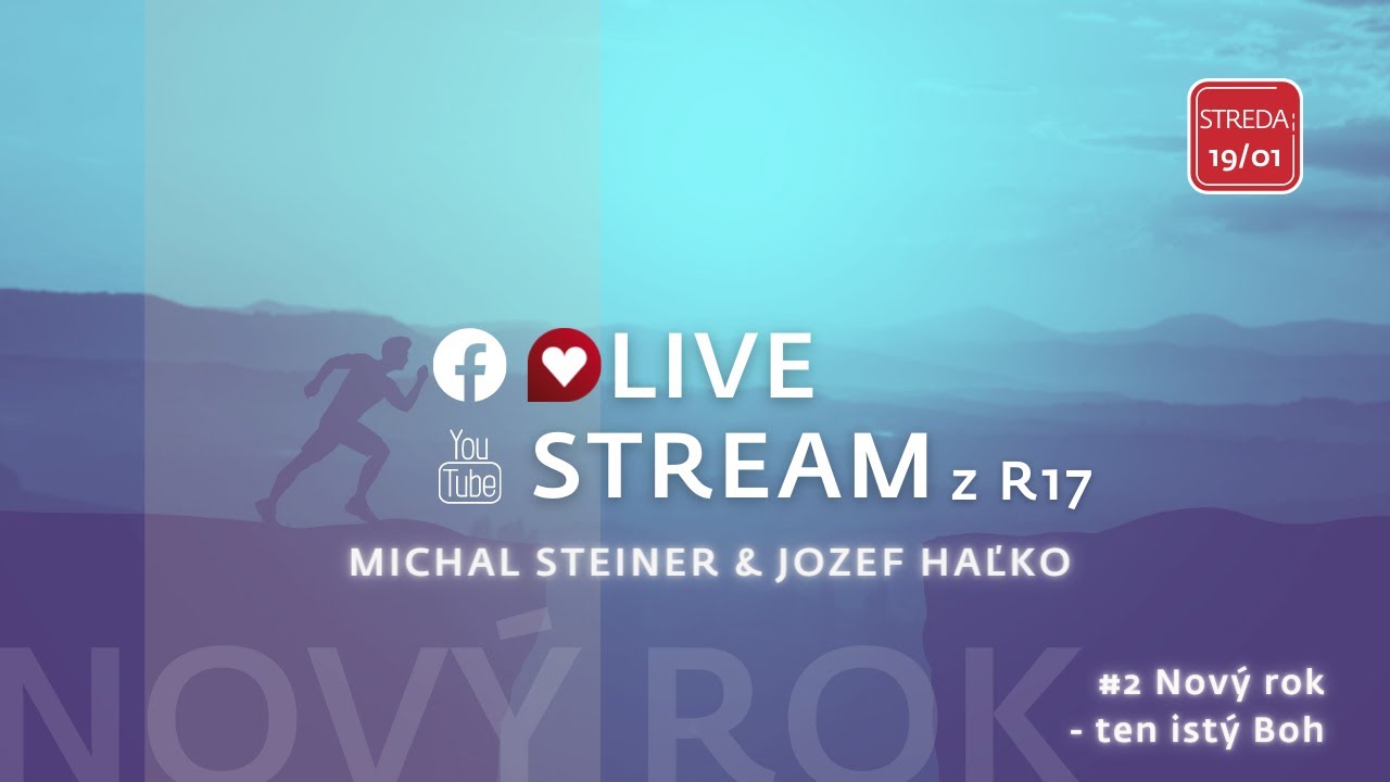 LIVE STREAM z R17 19.1.2022 - Michal Steiner & Mons. Jozef Haľko - YouTube