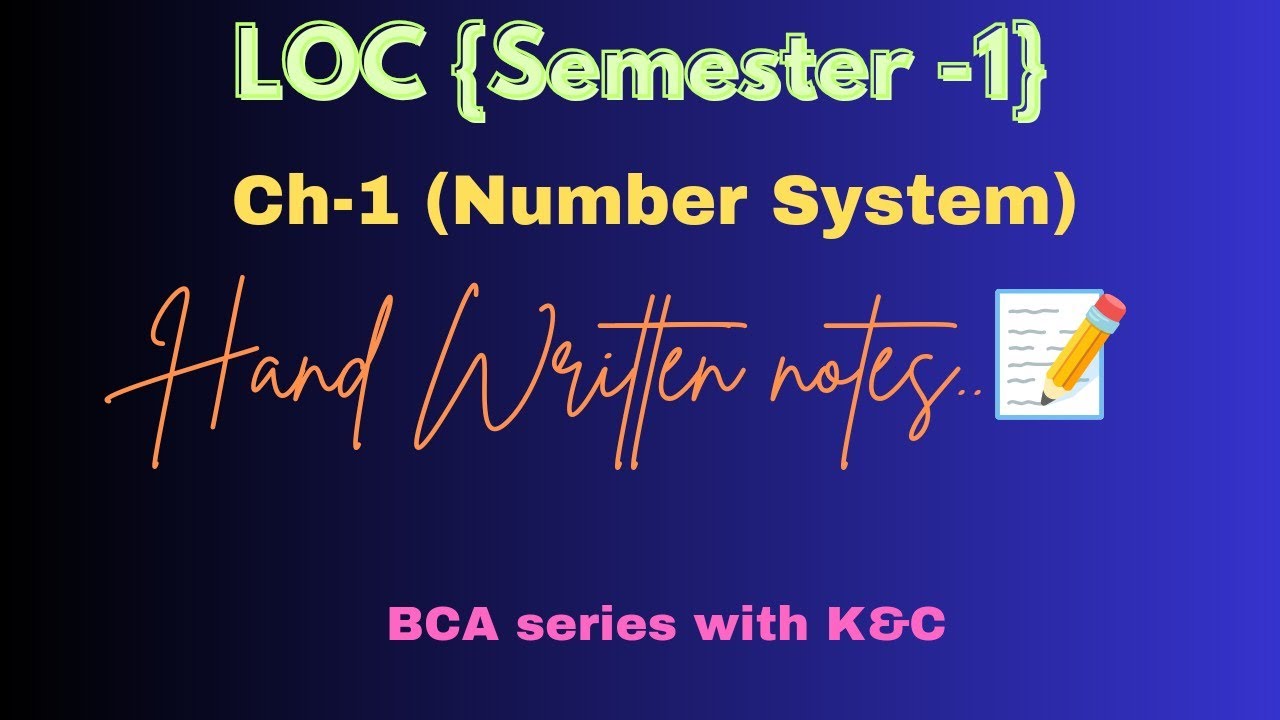 BCA LOC semester-1 (Handwritten notes} chapter 1 (number systems) 🌷🌷# ...