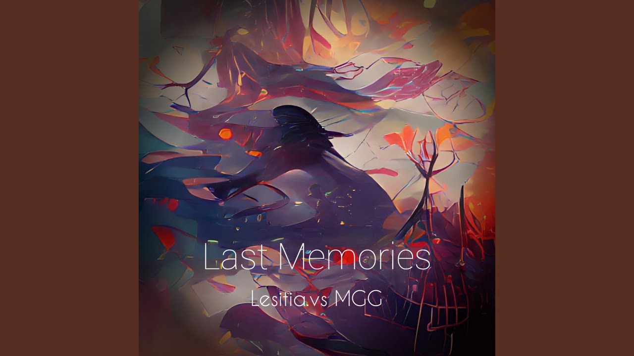 Last Memories - YouTube