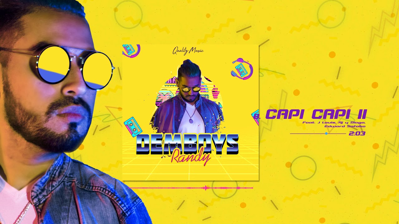 Capi Capi 2 - Randy Feat. J Louis X Edward Sofoke X Aj & Diego - YouTube
