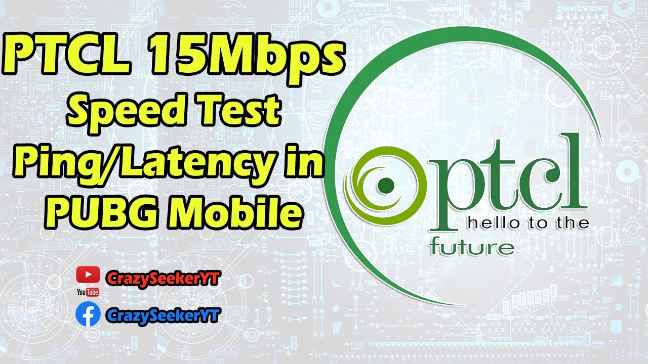 PTCL 15Mbps Speed Test & Ping in PUBG Mobile - YouTube