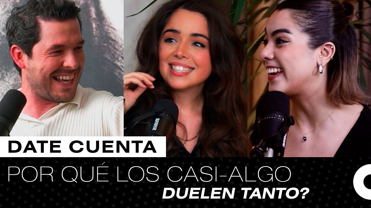 ¿POR QUÉ LOS CASI-ALGO DUELEN TANTO? | JORGE LOZANO H | DATE CUENTA ...