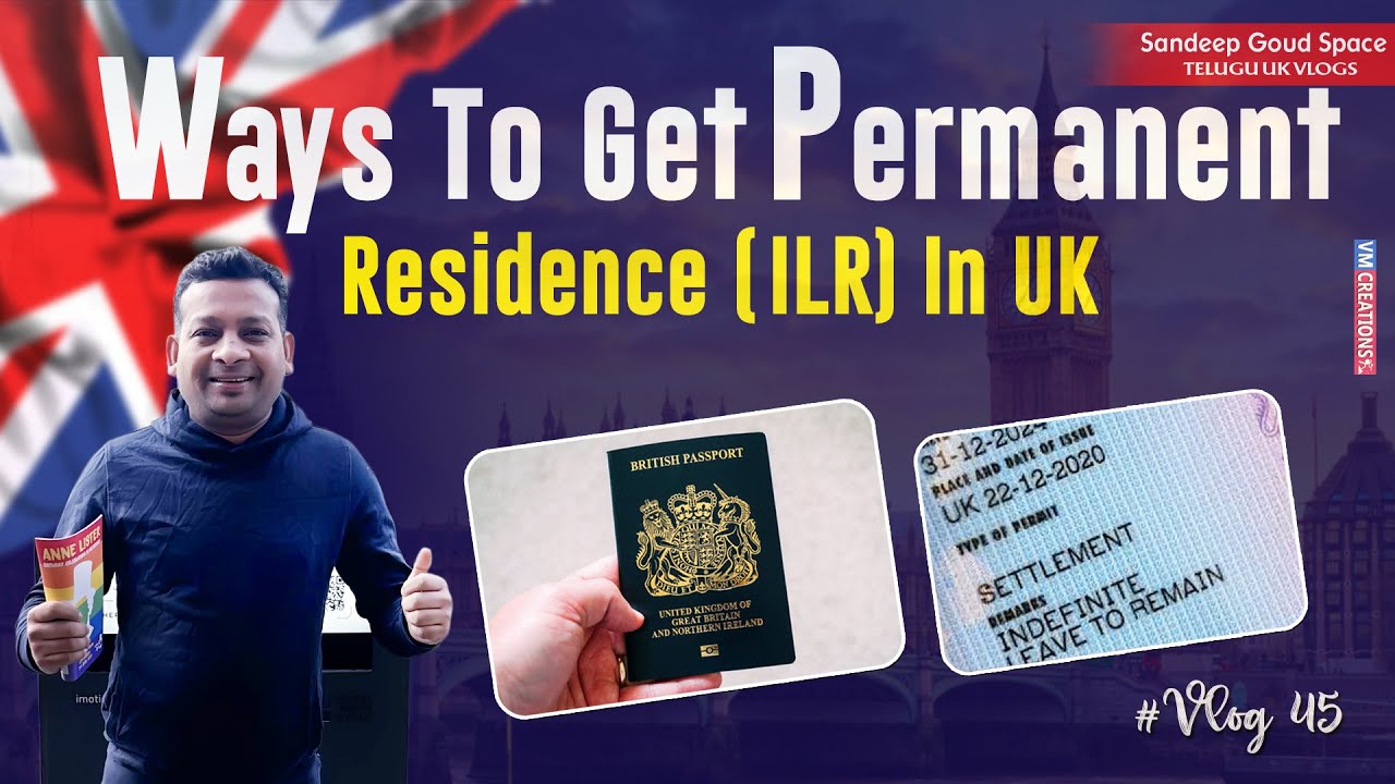 Uncover the Secret to Get Permanent Residence ILR in the UK! ||Sandeep ...