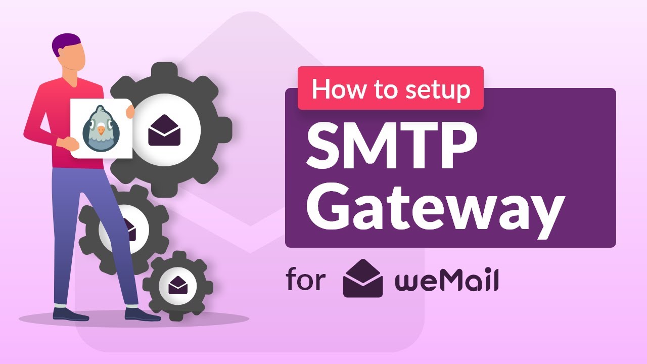 How to setup SMTP Email Gateway using weMail - YouTube