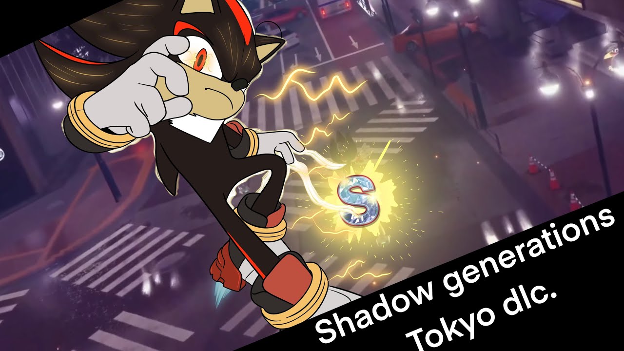 SONIC X SHADOW GENERATIONS | movie shadow dlc - YouTube
