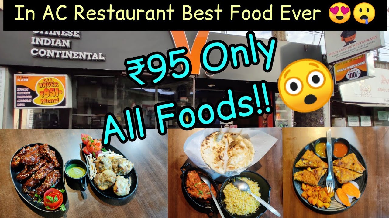 ₹95 Only Best Tasty Food In AC Restaurant, Kolkata 😍 | V Dot ...