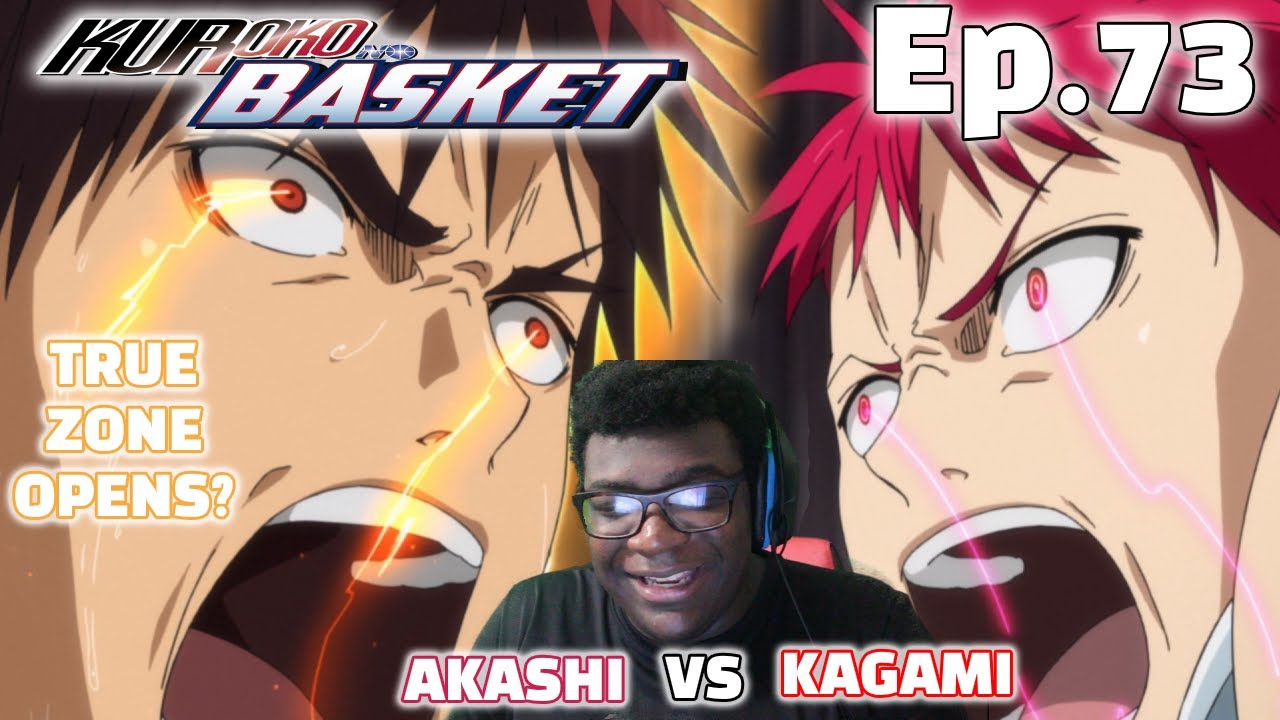 TRUE ZONE OPENS? AKASHI VS KAGAMI | KUROKO NO BASKET EP. 73 LIVE ...