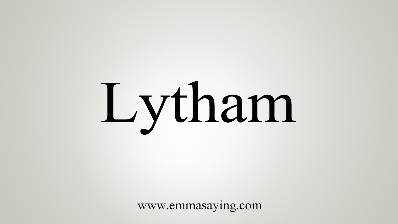 How To Say Lytham - YouTube